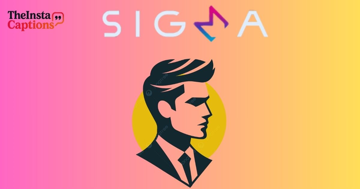 150+ Attitude Sigma Quotes to Empower You in 2025